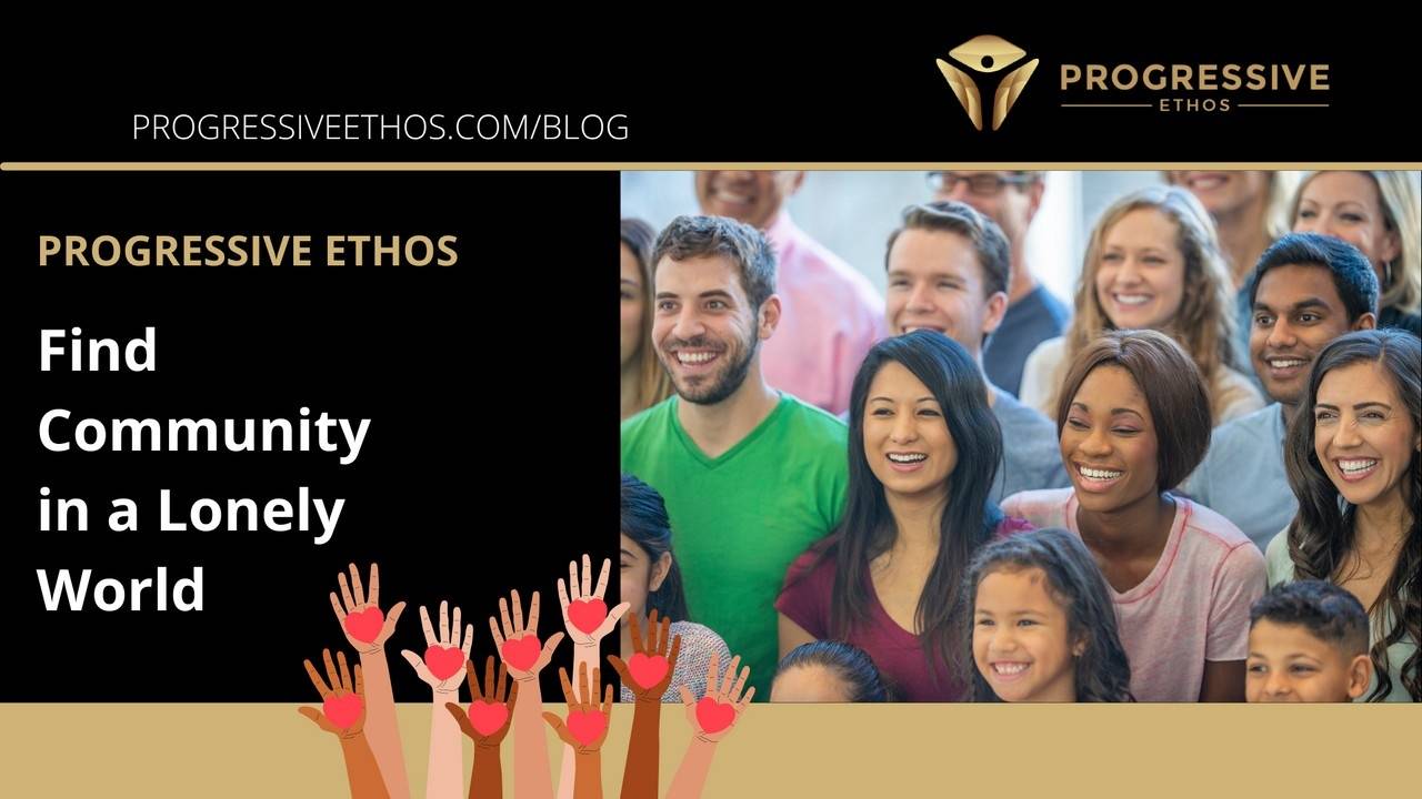 Finding Community In A Lonely World