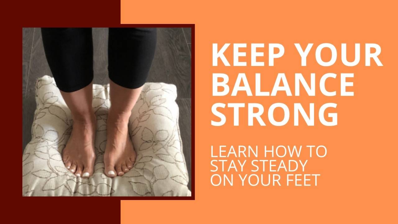 Stop Falling and Stop the Fear of Falling!