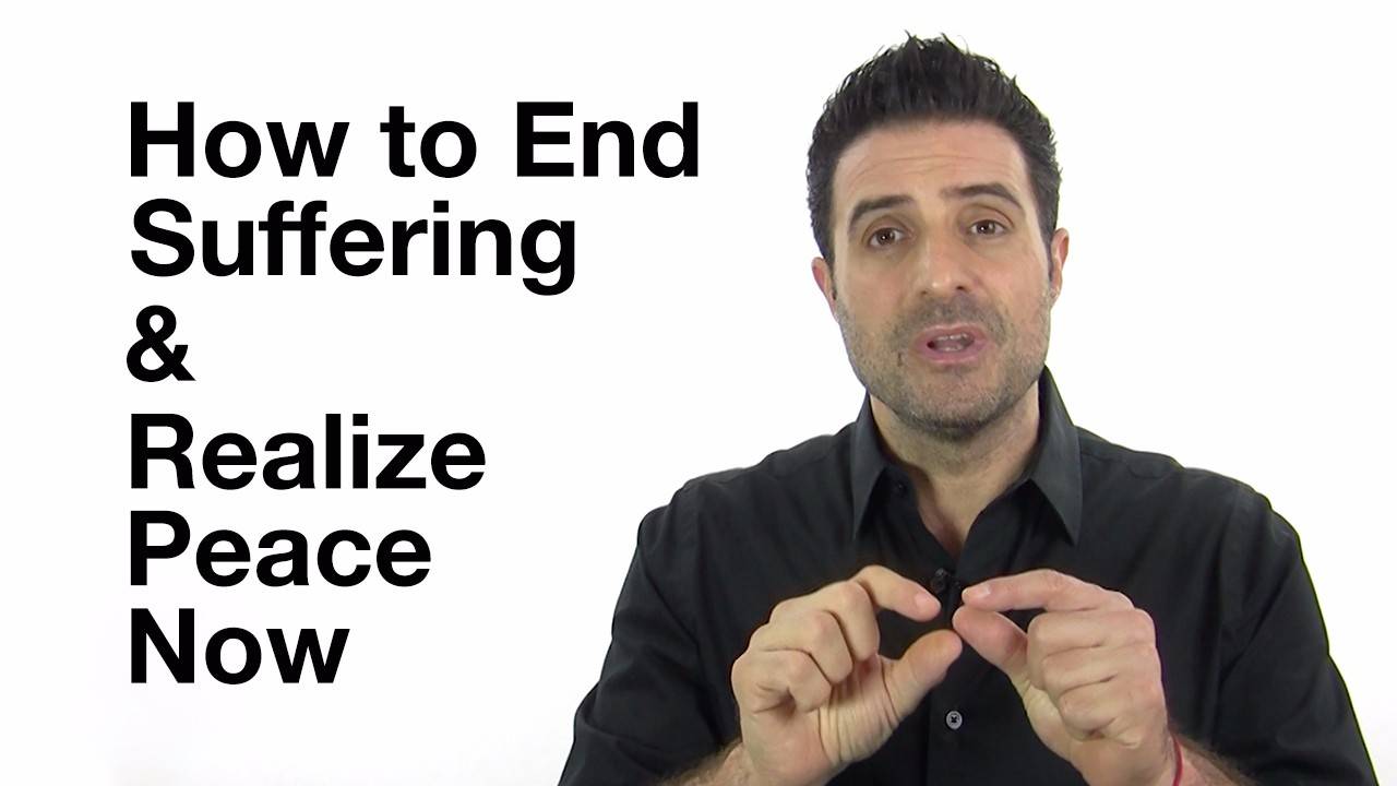 How to End Suffering and Realize Peace - Stop Believing Your Mind