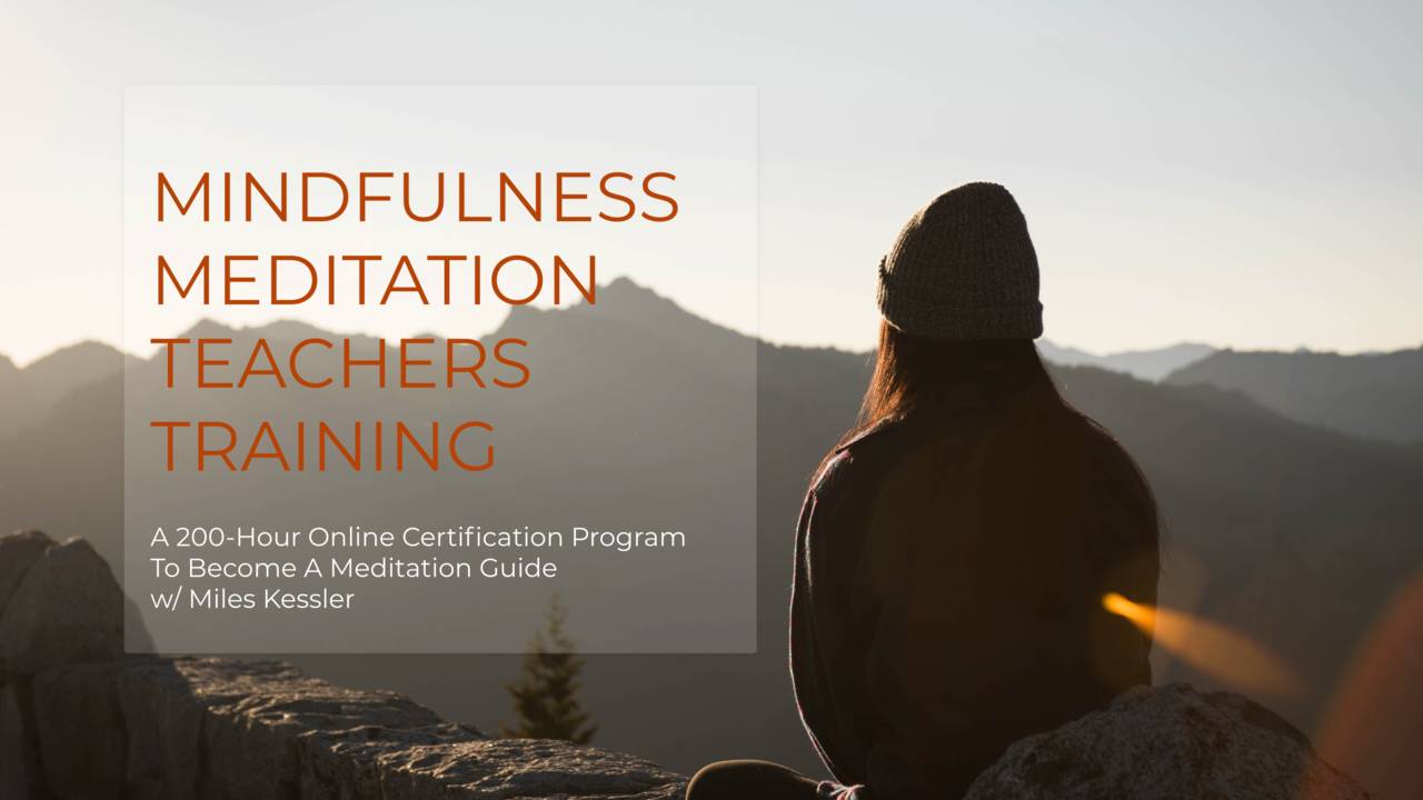 Mindfulness Meditation Teacher's Training