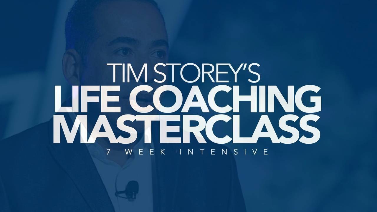 Tim Storey's Life Coaching Masterclass