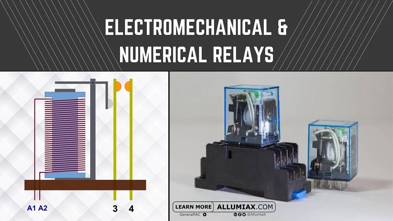 Electromechanical Relays And Numerical Relays A Detailed Comparison Electromechanical Relays And Numerical Relays A Detailed Comparison