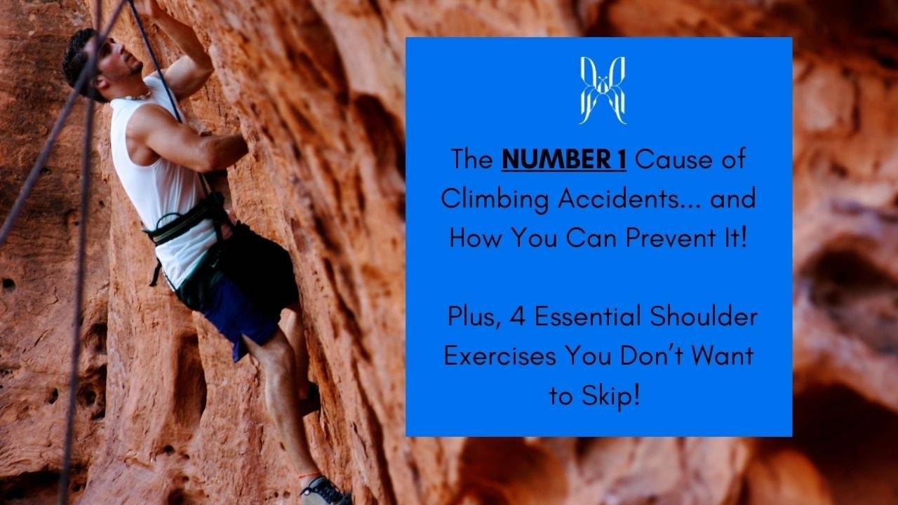 The Number 1 Cause Of Climbing Accidents and How To Prevent it!