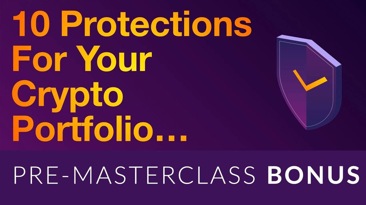 10 Protections For Your Crypto Portfolio
