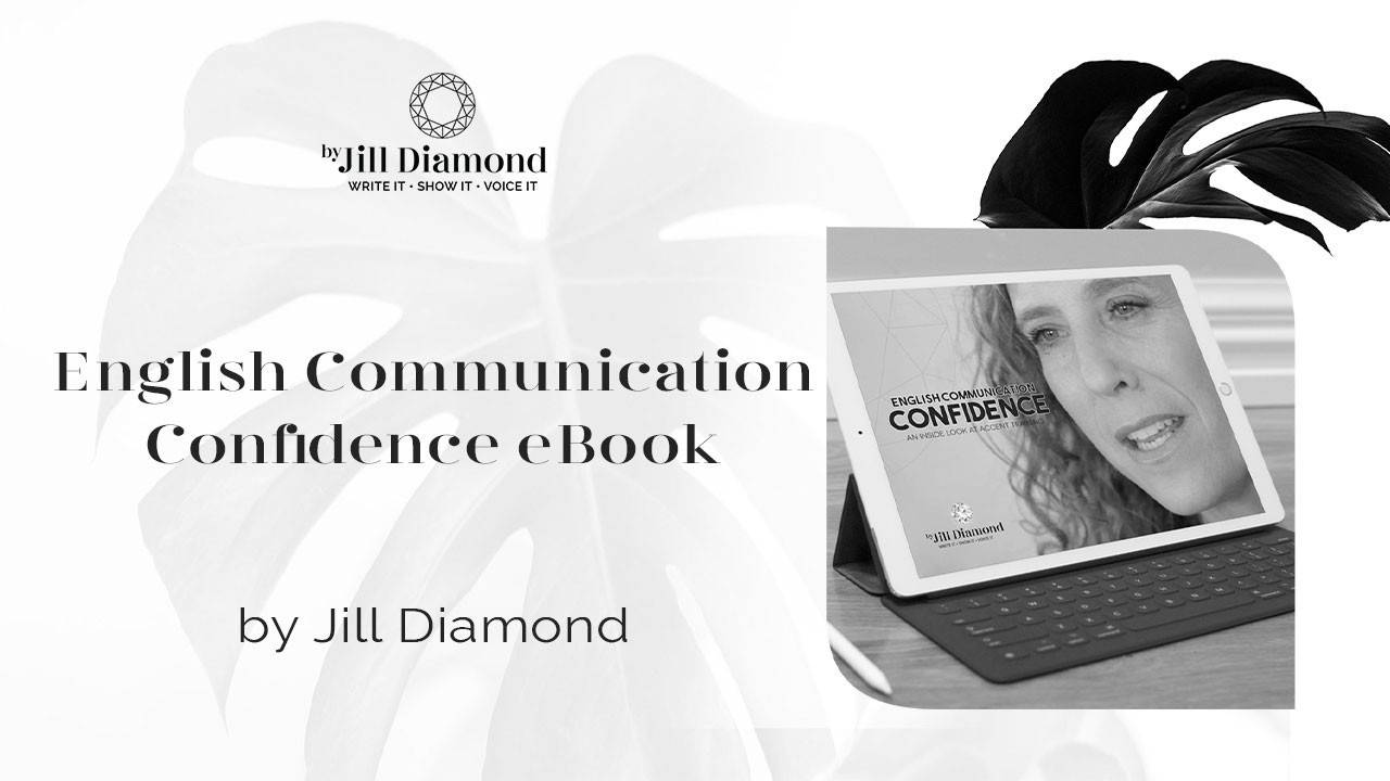 Accent Training Book: English Communication Confidence by Jill Diamond