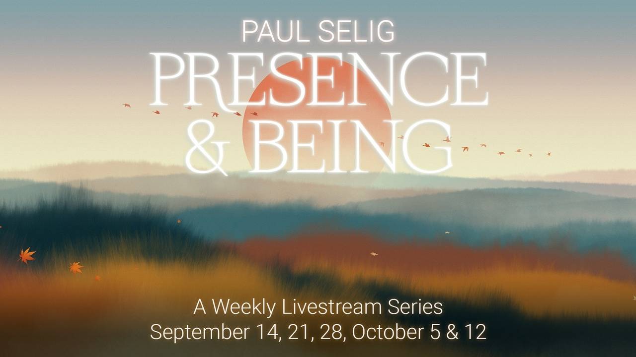 Presence & Being