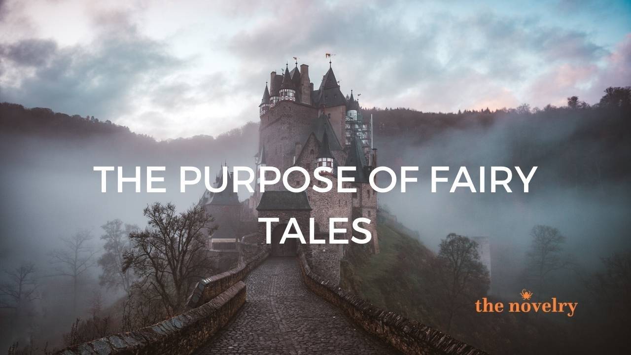 What Is The Purpose Of Fairy Tales The Novelry What Is The Purpose Of Fairy Tales The Novelry