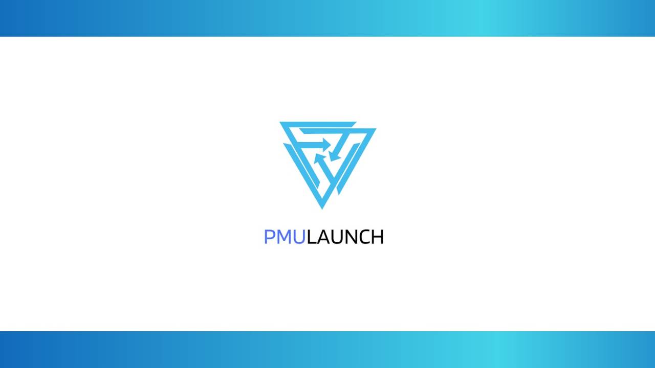 PMU Launch
