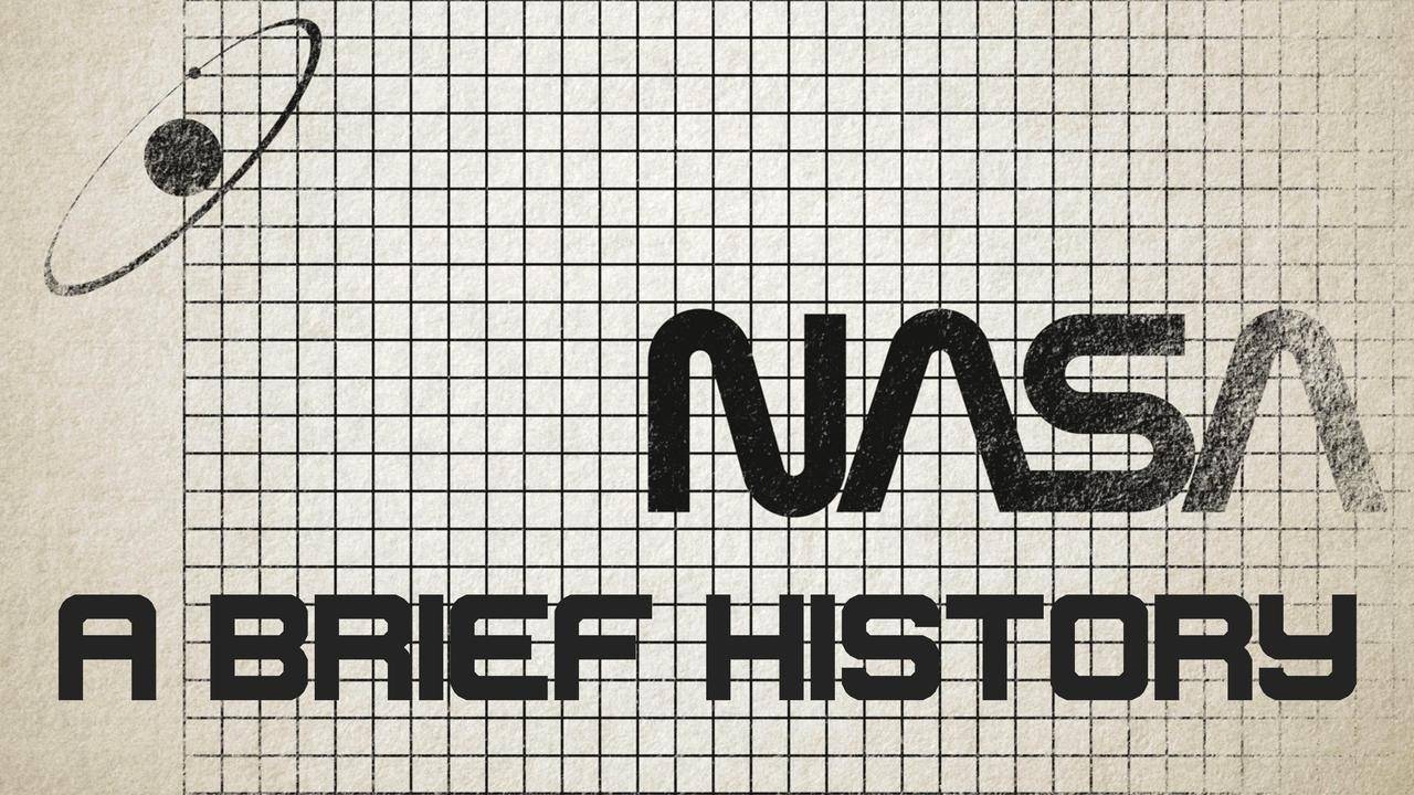 NASA: A Brief History