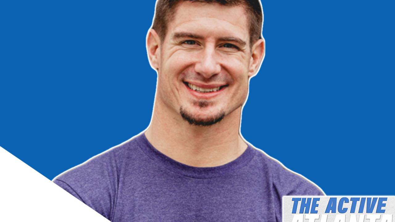 Active Atlanta Podcast- Episode 10