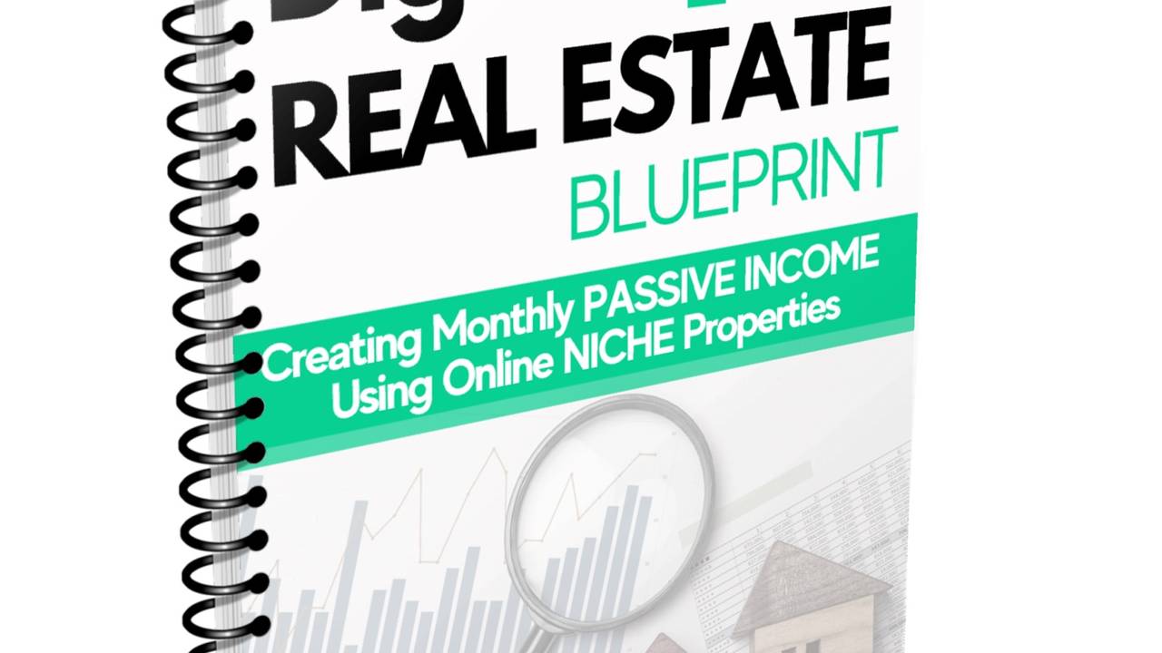 The Digital Real Estate Blueprint
