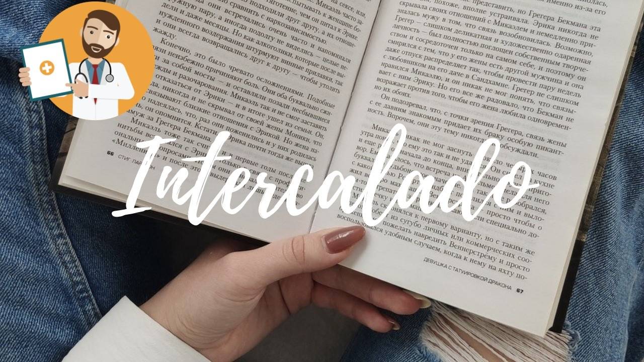 ¿Qué es el “intercalado” y por qué funciona? #ENARM