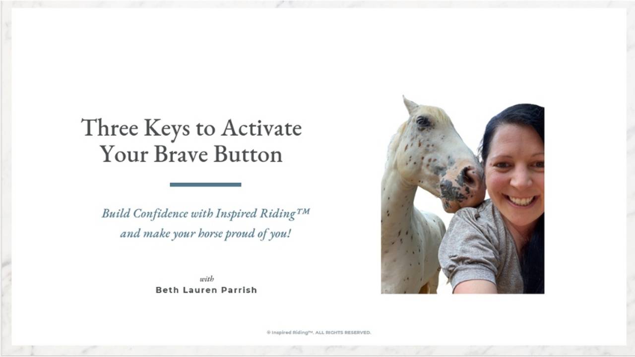 Three Keys to Activate Your Brave Button