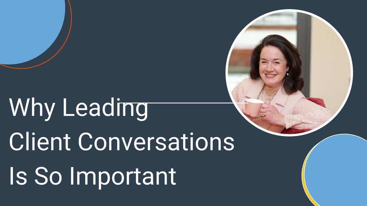 Why Client Conversations Are Actually So Important.