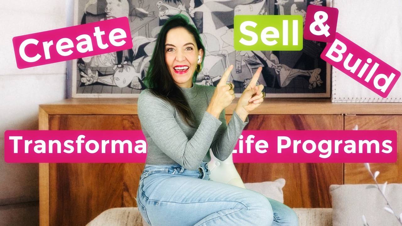 How to Creat a Transformational Life Program for your Clients