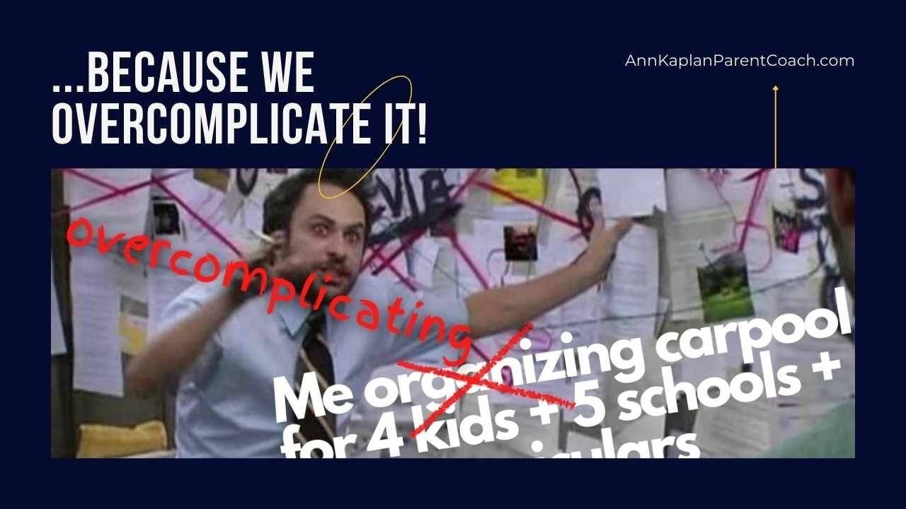 ...Because We Overcomplicate It