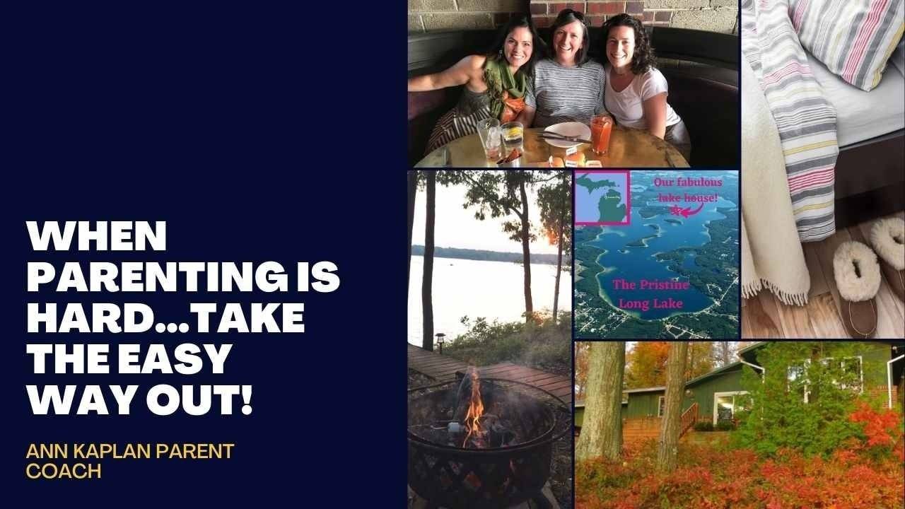 When Parenting is Hard...Take the Easy Way Out