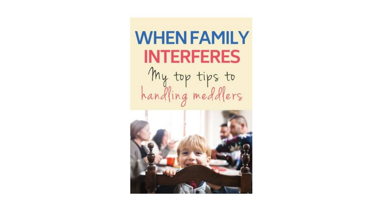 When family interferes