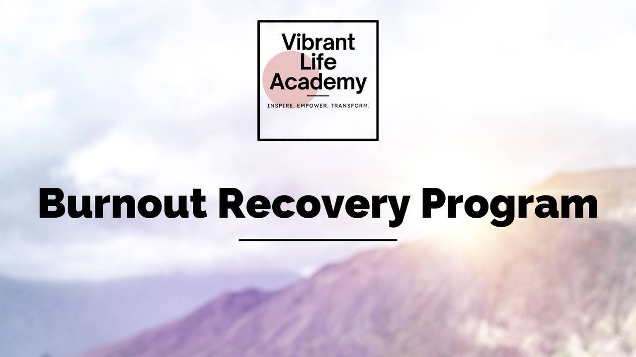 Level 1: Burnout Recovery Program (Bundle)