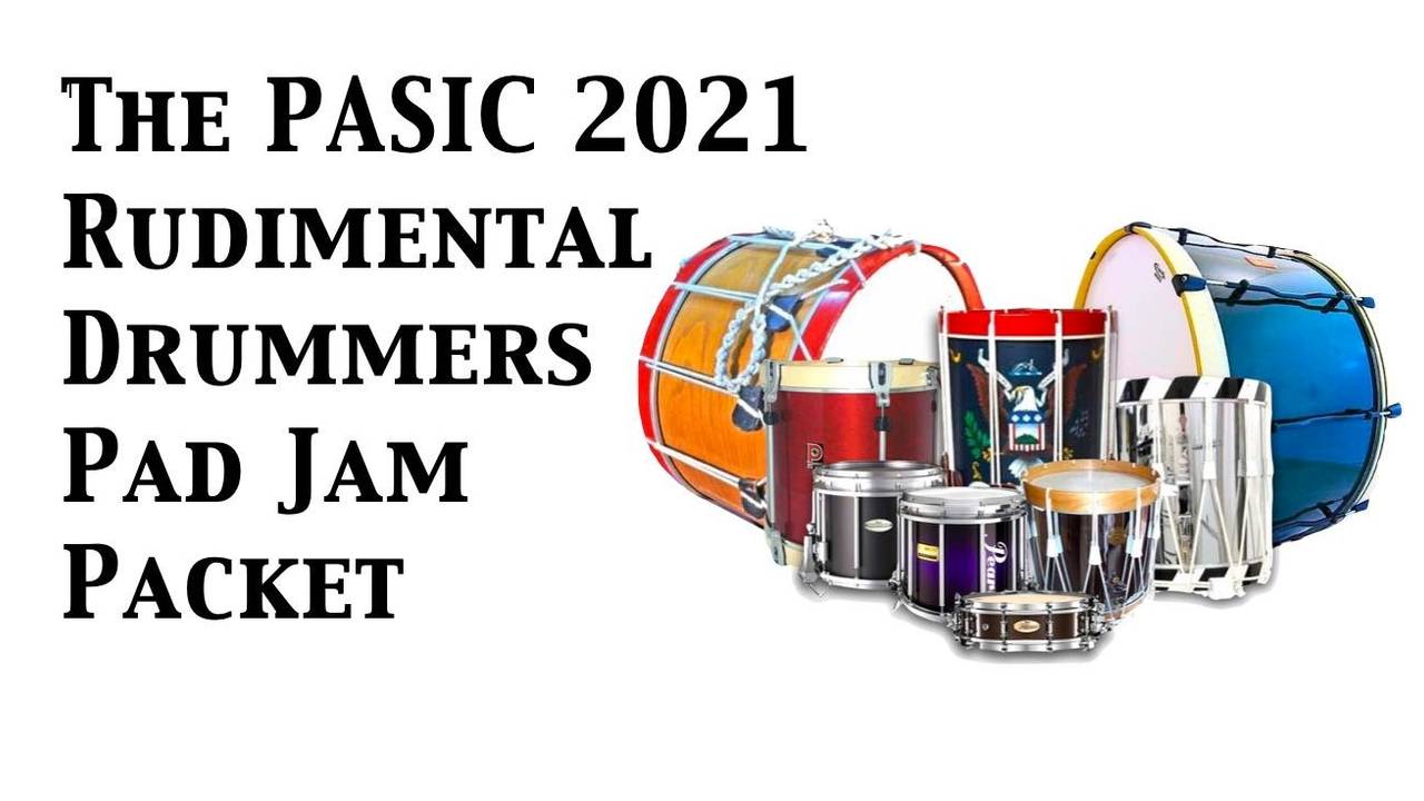 PASIC 2021 Rudimental Drummers Pad Jam Packet