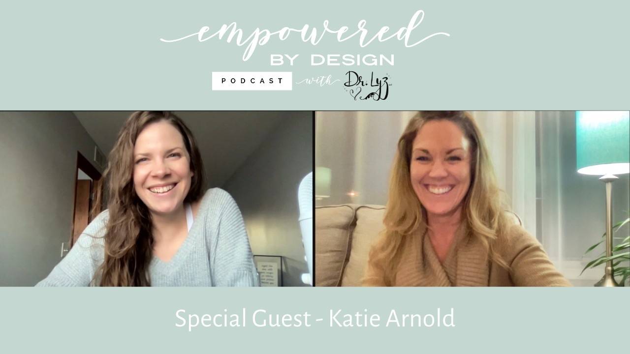 The Magical Power of Connection with Katie Arnold, Ep.52