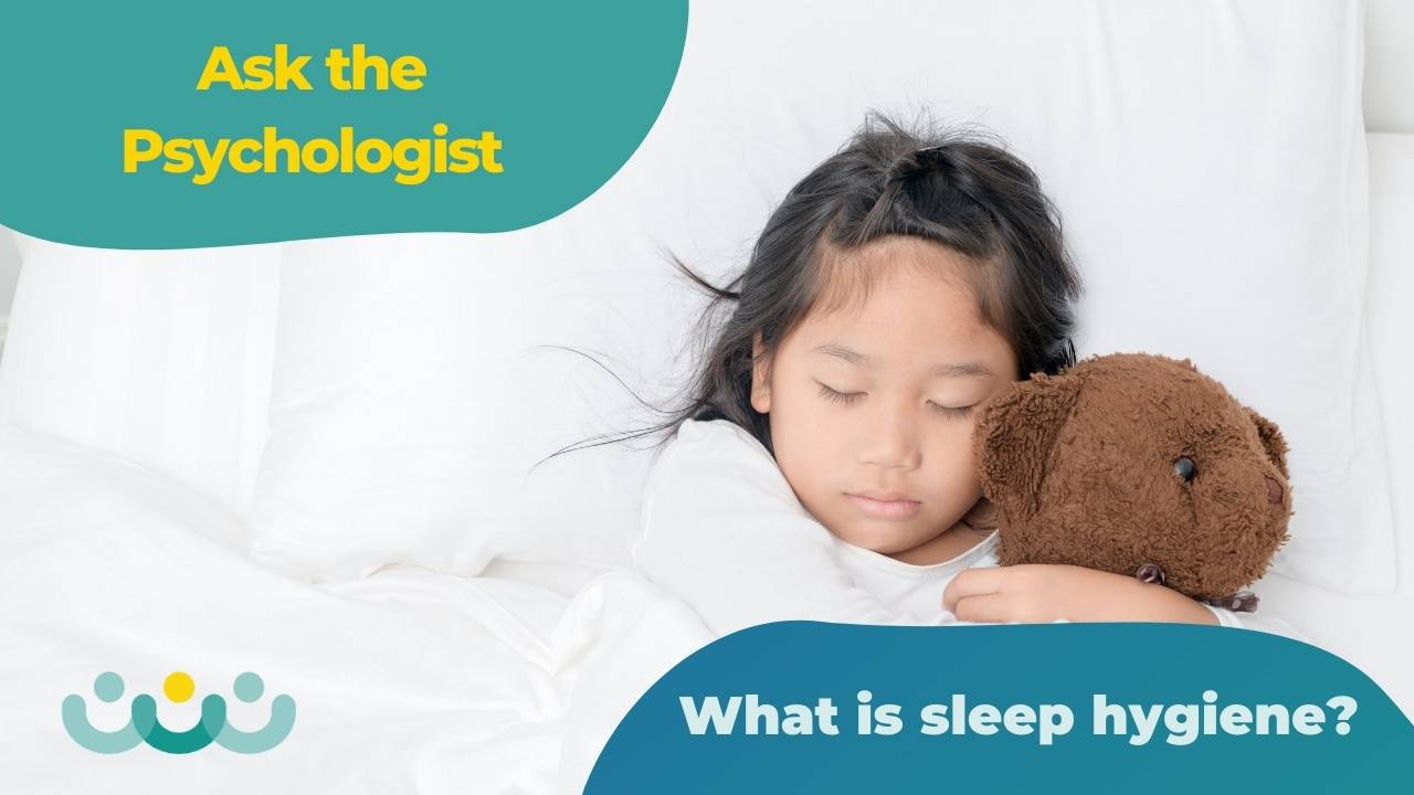 Ask the EP | What is sleep hygiene?
