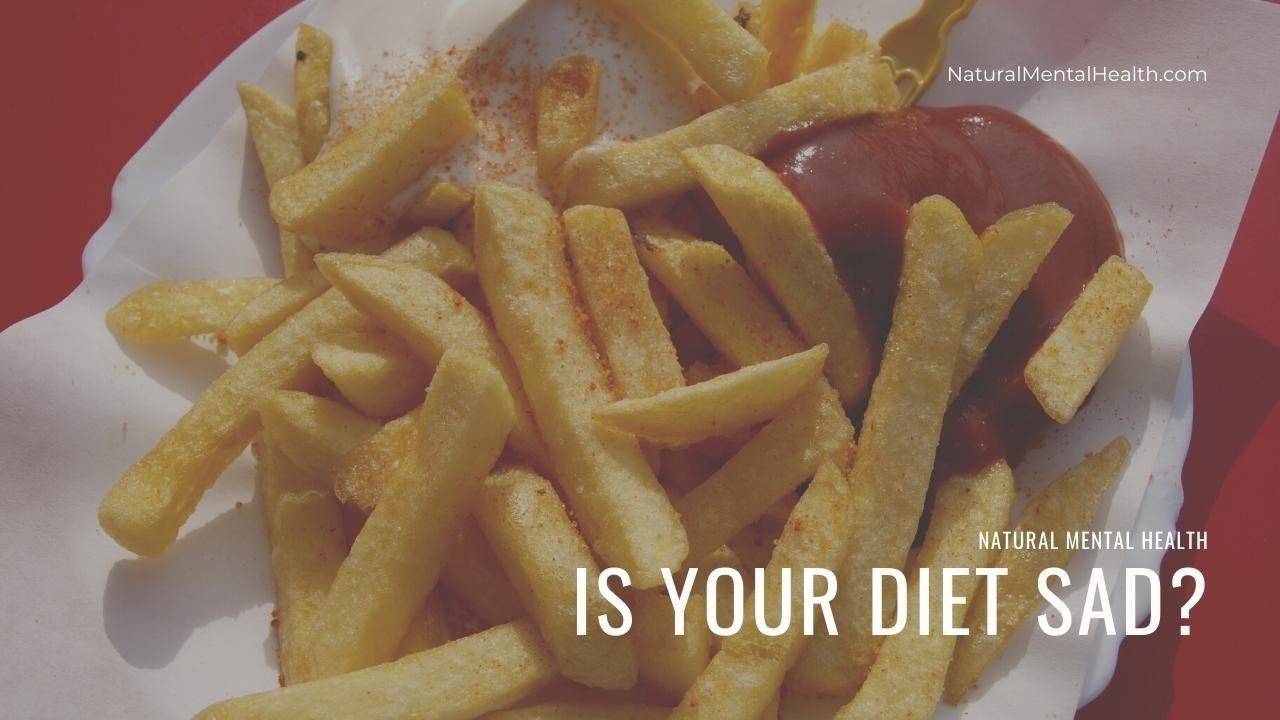 Is Your Diet SAD?