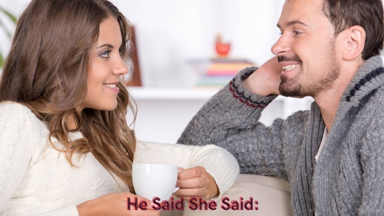 He Said She Said Video & Book + 2 freebies