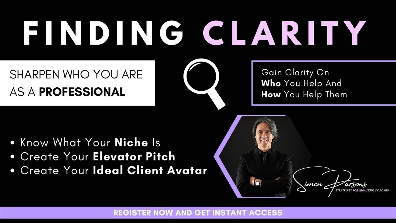 Here's how to gain clarity in your coaching business