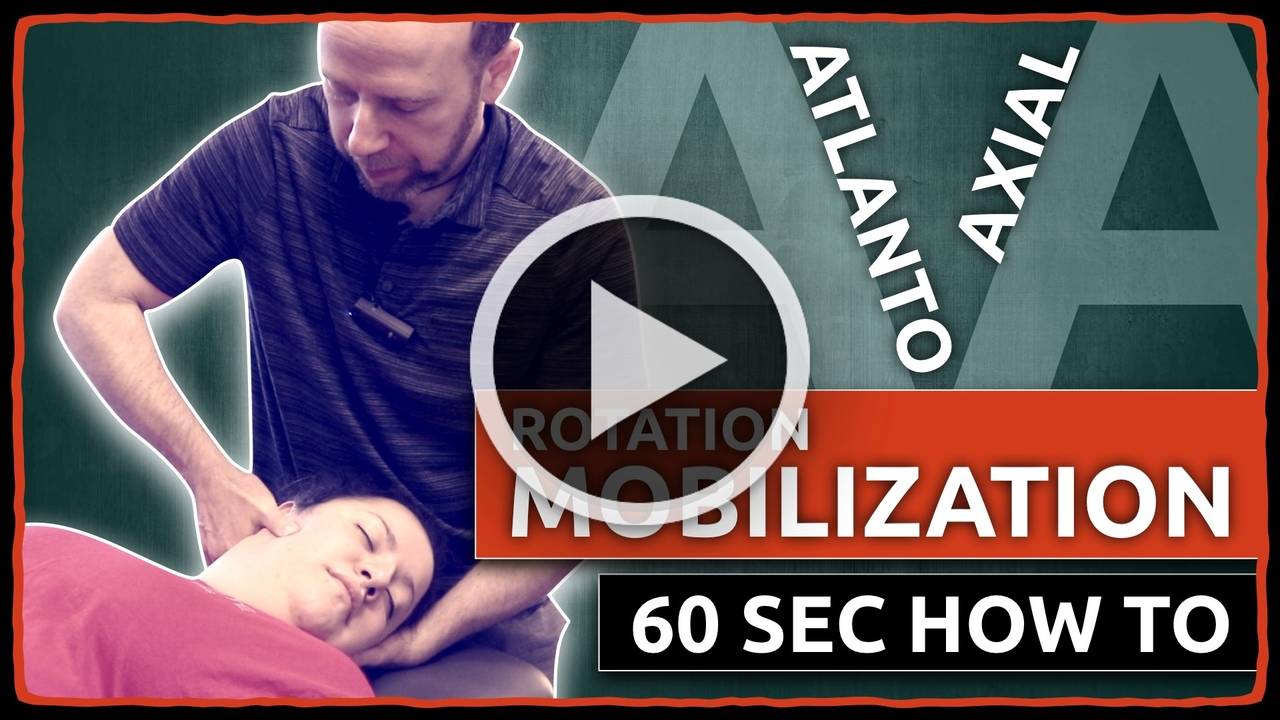 ATLANTOAXIAL ROTATION MOBILIZATION 60 Sec How To
