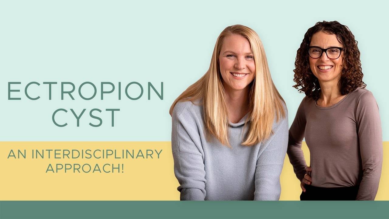 Ectropion cyst - an interdisciplinary approach!