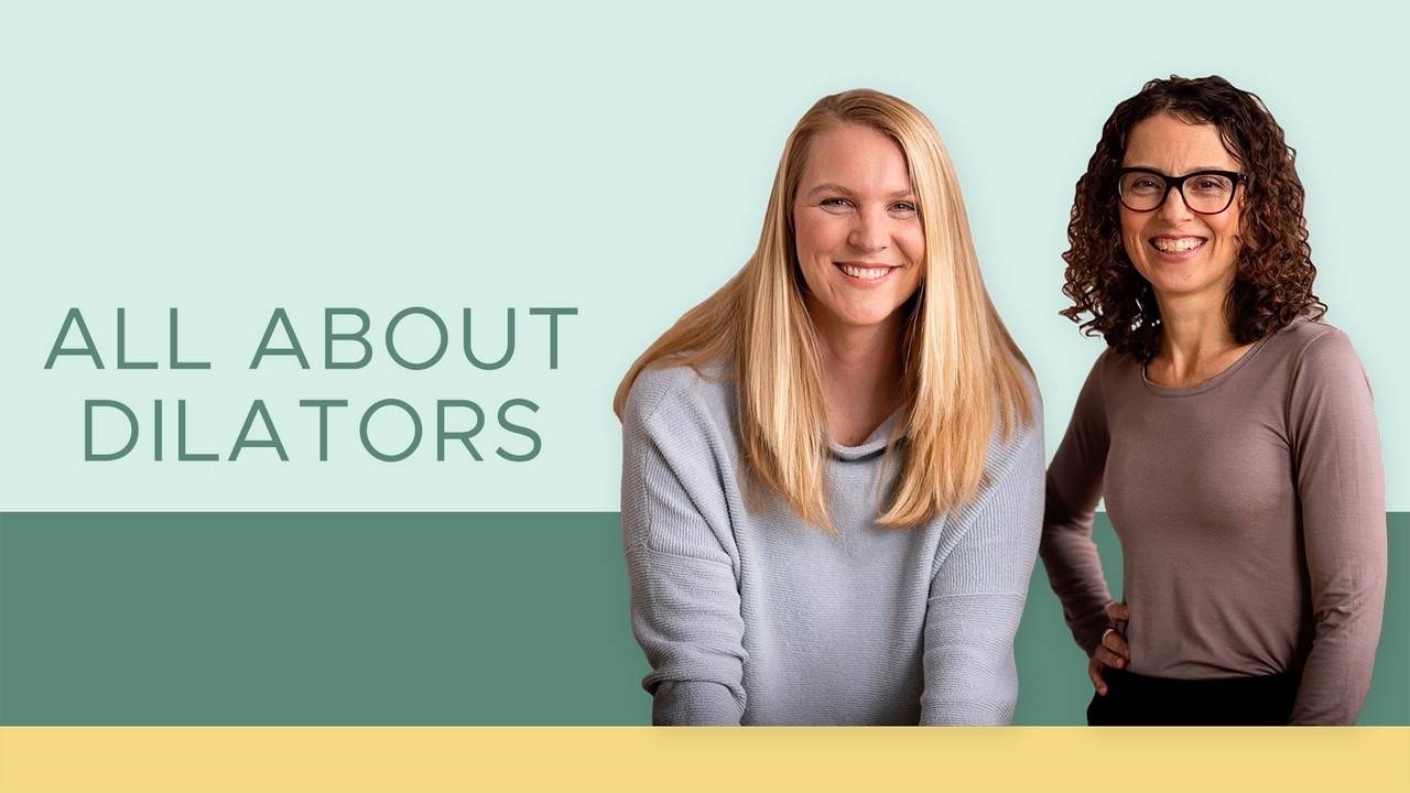 All you ever wanted to know about dilators!