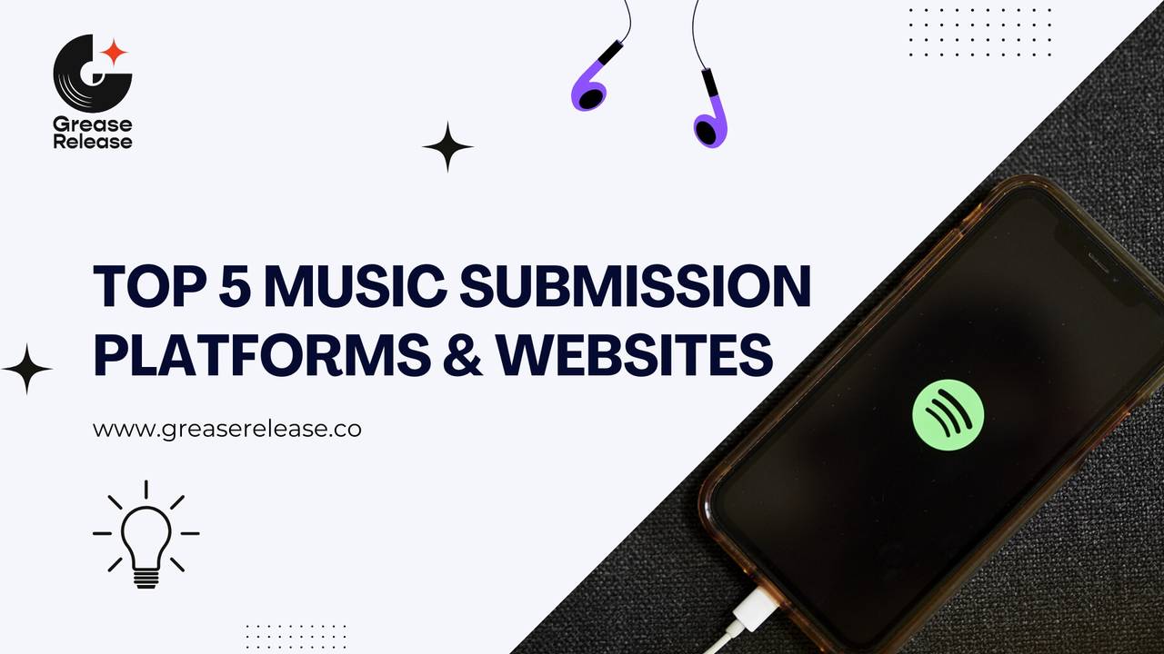 Top 5 Music Submission Platforms and Websites