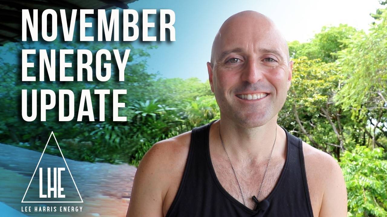 Lee Harris - November 2019 Energy Update