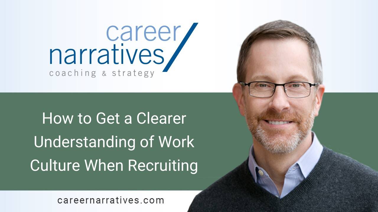 Get a Clearer Understanding of Work Culture When Recruiting for a Job