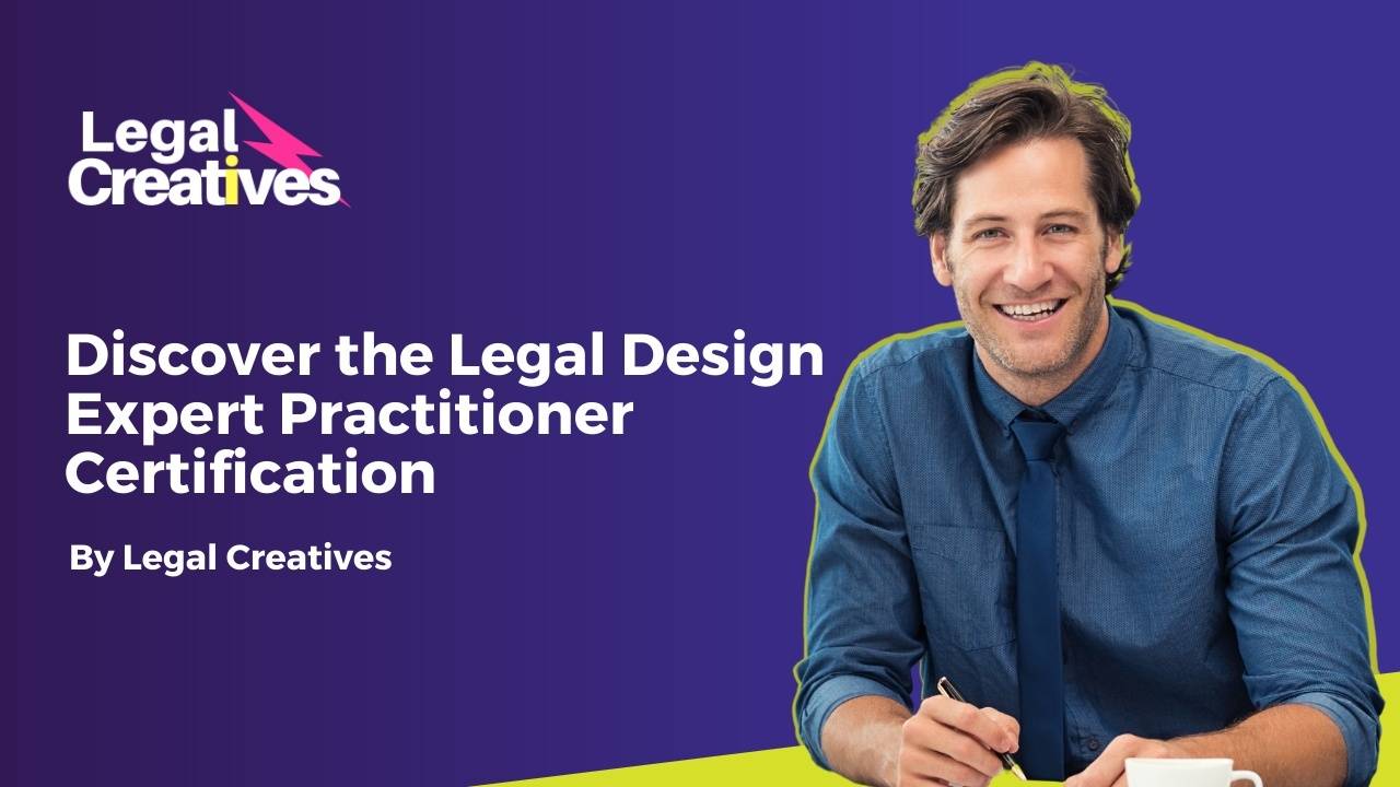 Discover the International Expert Certification in Legal Design