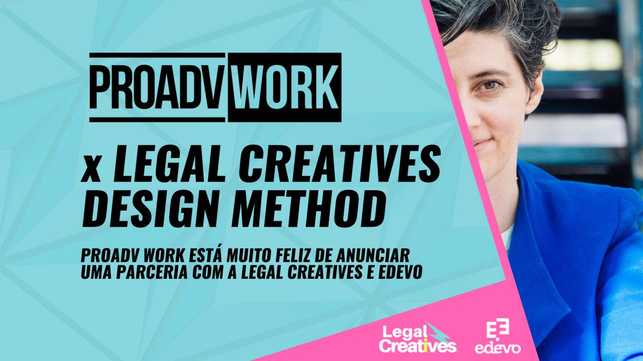 PROADV WORK está muito feliz de juntar forças em Legal Design