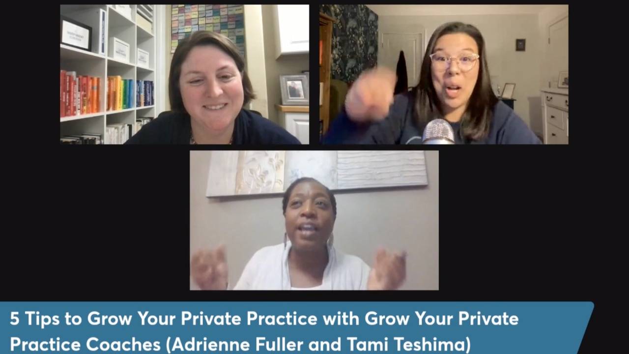 5 Tips for Growing Your Private Practice with the Grow Coaches