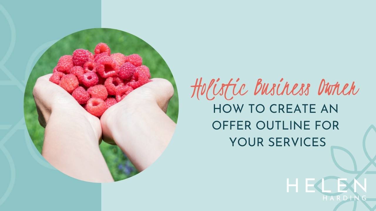 How to Create an Offer Outline for Your Services