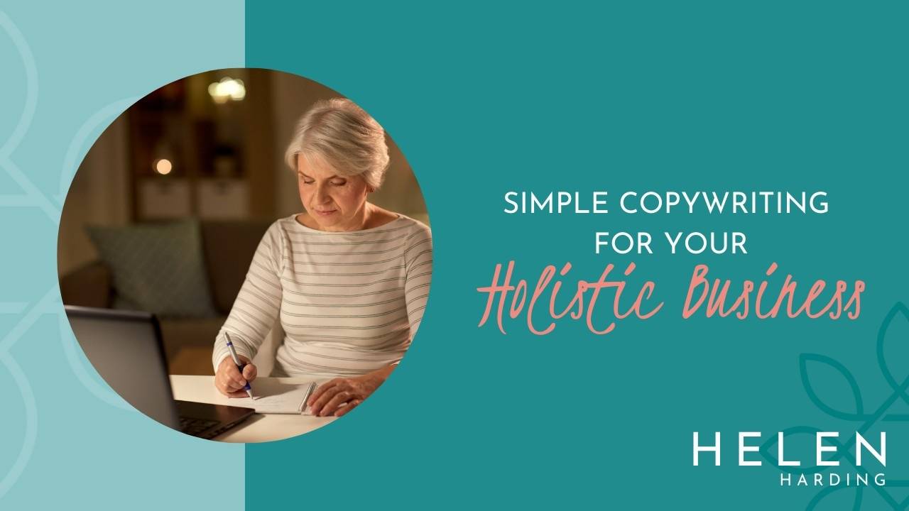 Simple Copywriting for Your Holistic Business