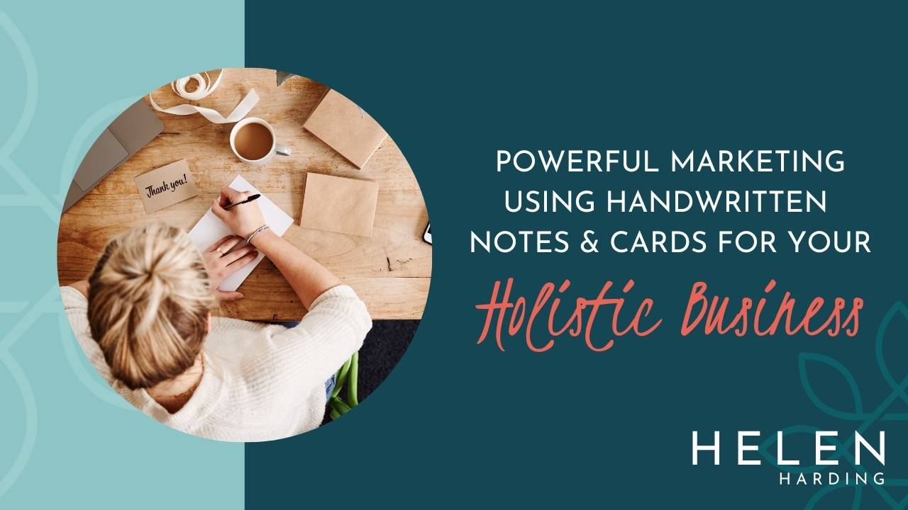 Powerful Marketing Using Handwritten Notes and Cards