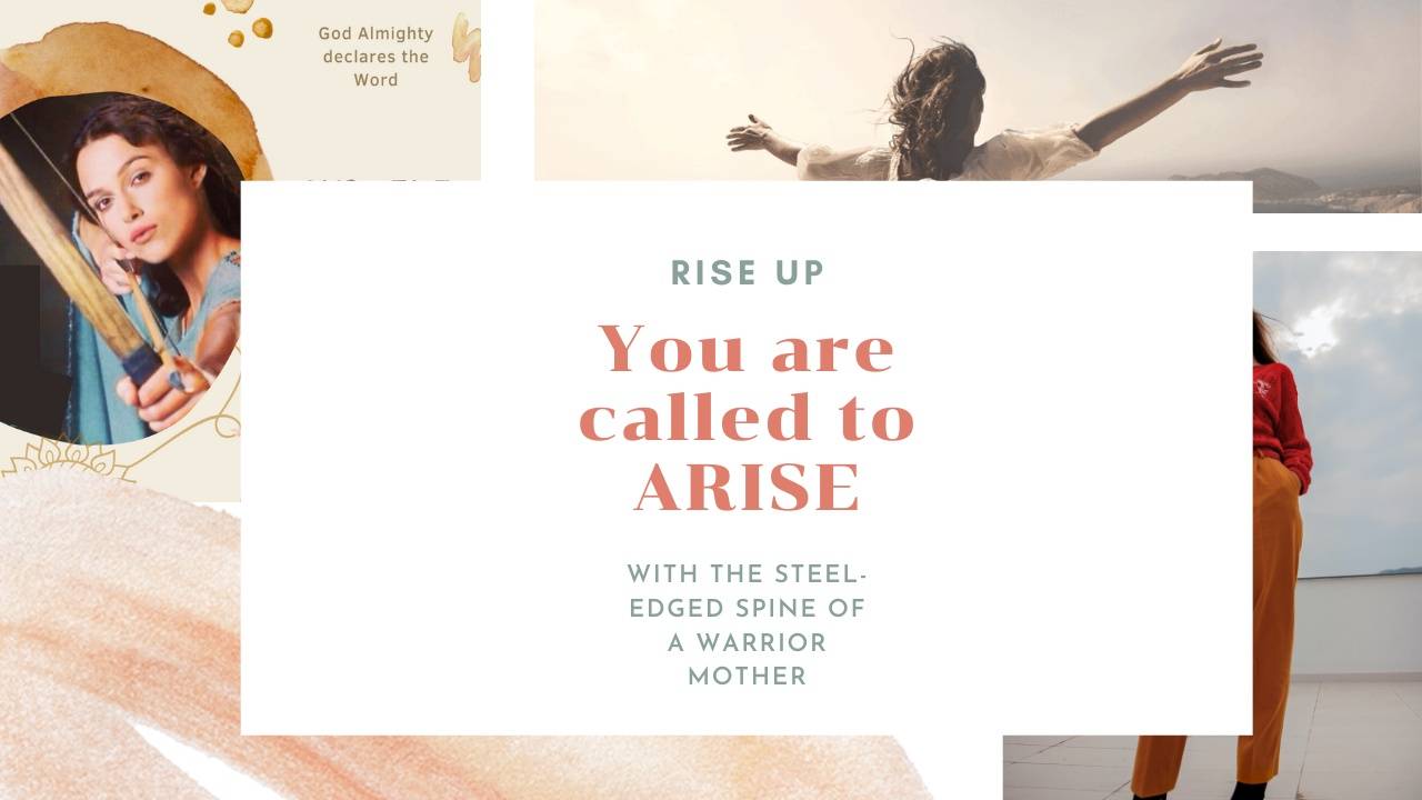 Rise Up a Warrior Mother