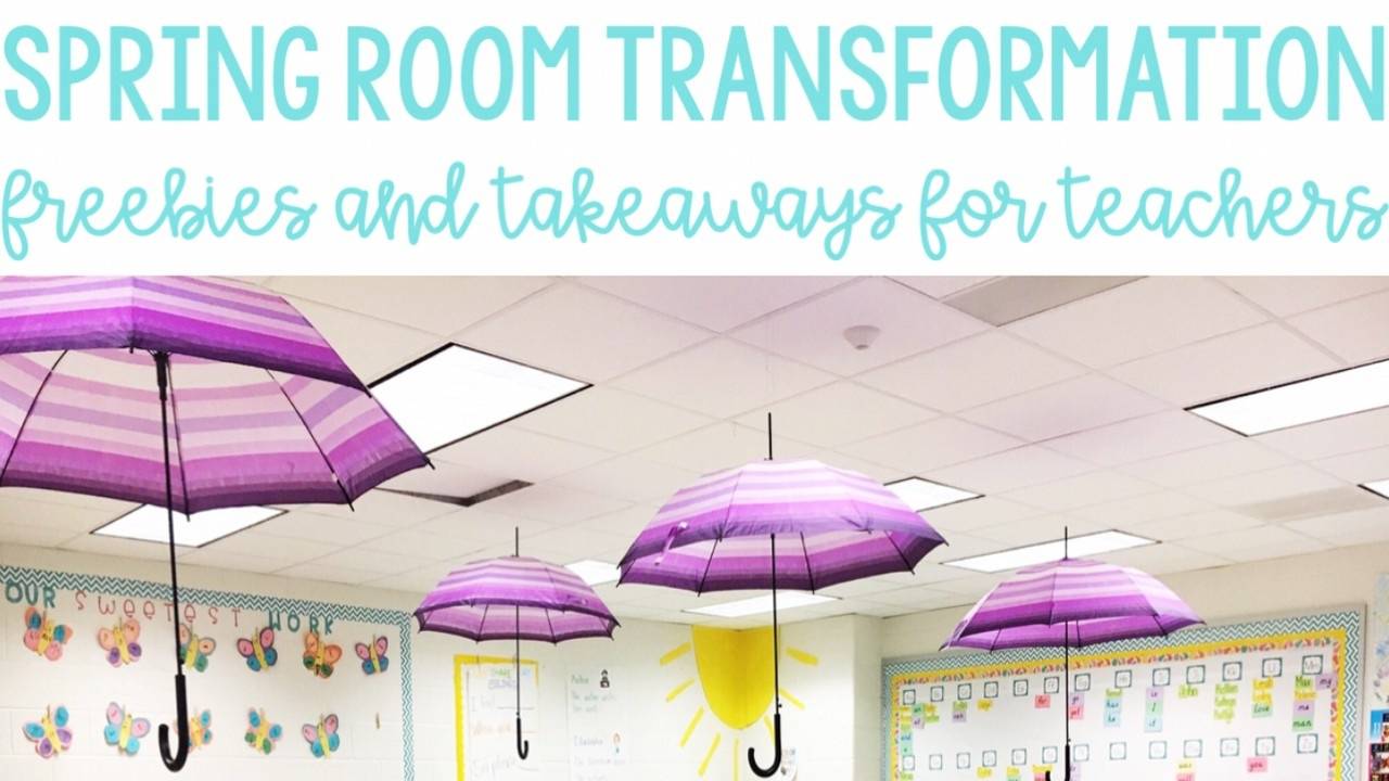 Spring Classroom Transformation for Elementary Teachers