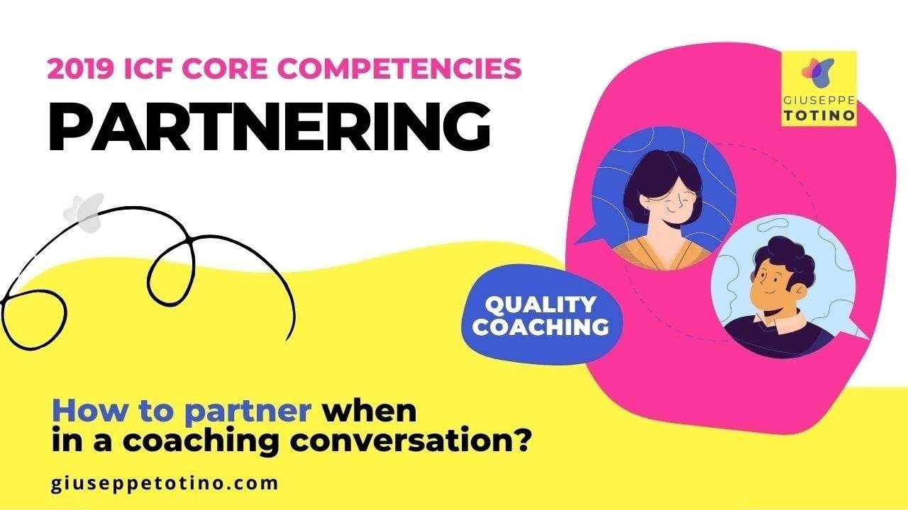 How to partner when in a coaching conversation?