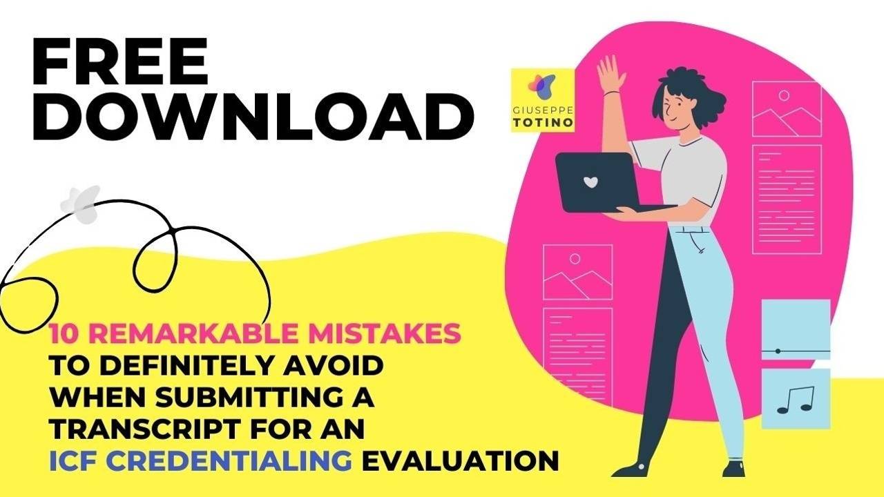 10 transcript mistakes to avoid when applying for ICF Credentialing