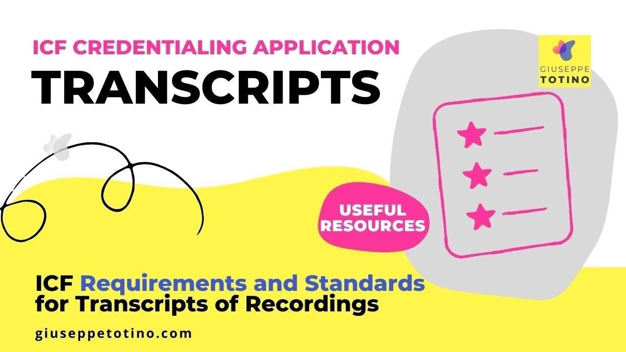 ICF requirements and standards for transcripts of recordings