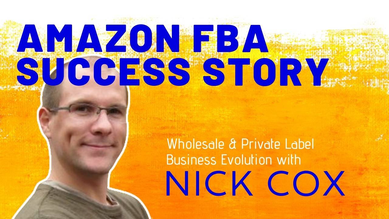 Wholesale & Private Label Business Evolution with Nick Cox