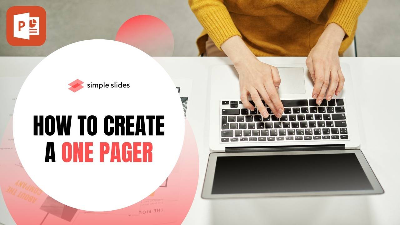 Easy Steps To Create a One-Pager With Examples