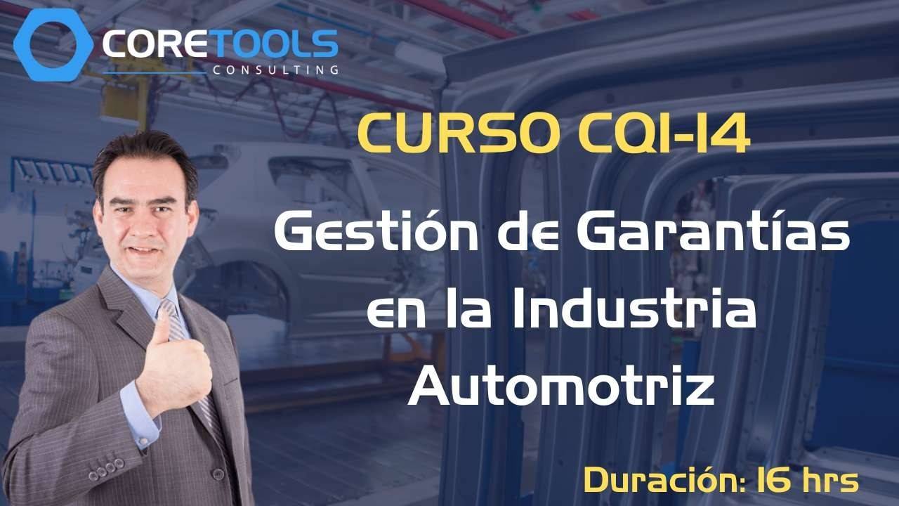 Curso CQI-14 Warranty - Gestión de Garantías