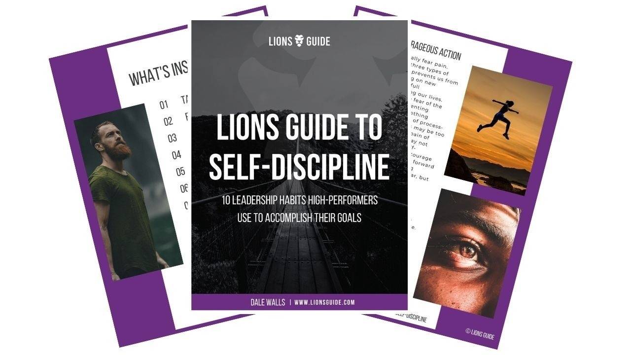 Download the free Lions Guide to Self-Discipline by Dale Walls